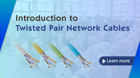 Introduction to twisted pair network cables - Zion Communication